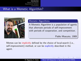 On Meme Self-Adaptation in Spatially-Structured Multimemetic Algorithms ...