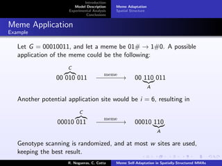On Meme Self-Adaptation in Spatially-Structured Multimemetic Algorithms ...