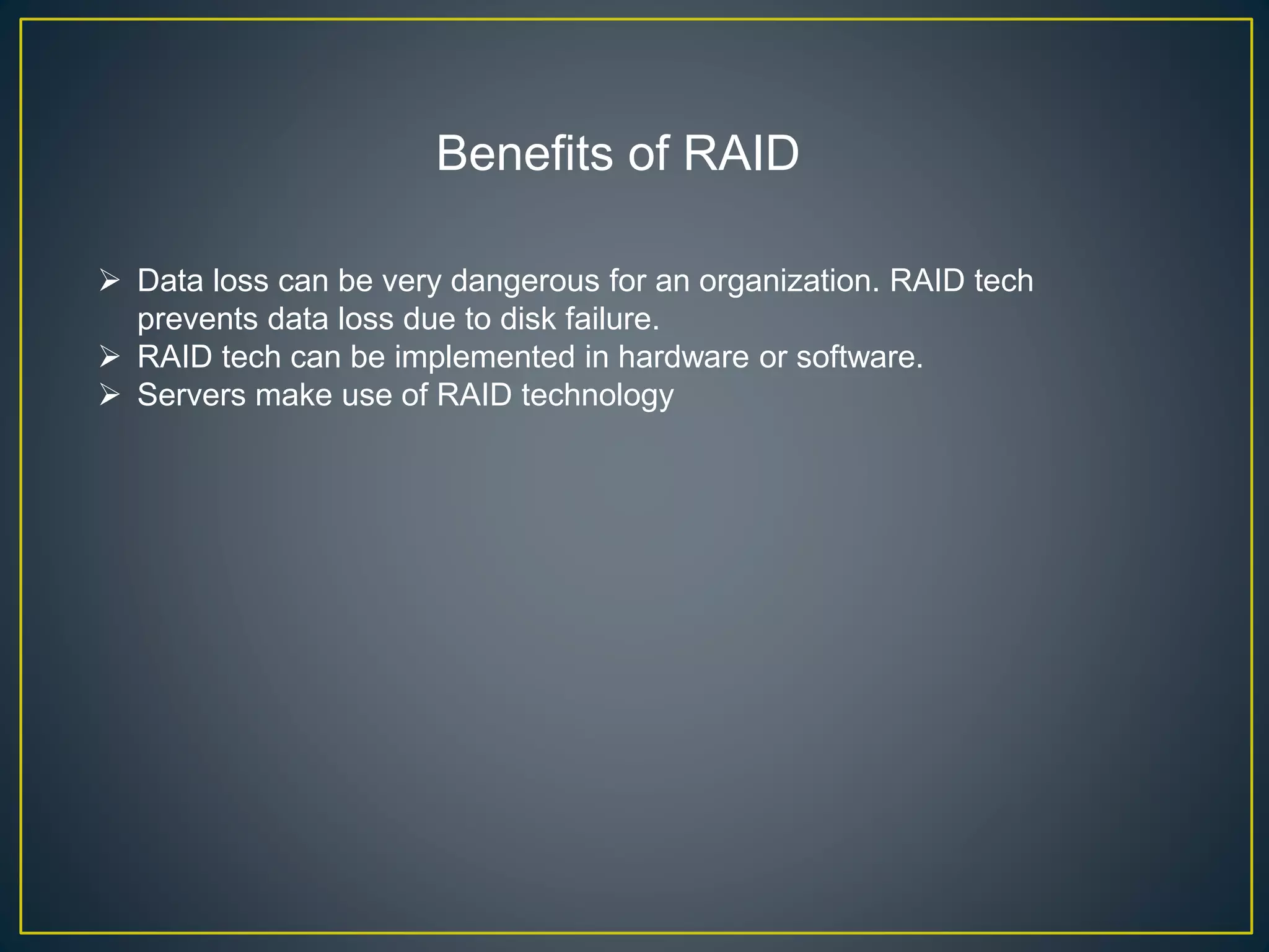 Present of Raid and Its Type | PPT
