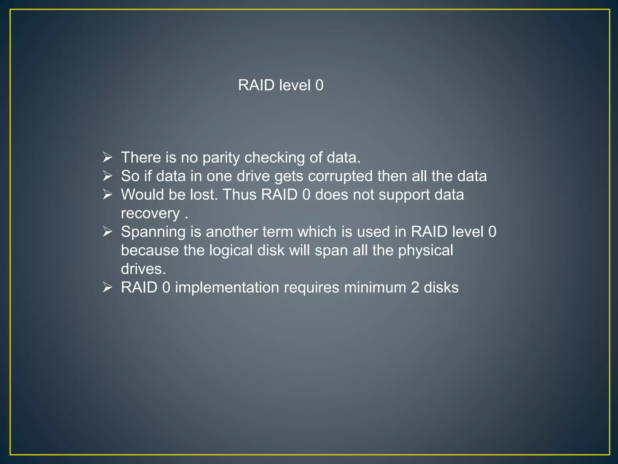 Present of Raid and Its Type | PPT