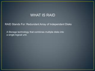 Present of Raid and Its Type | PPT