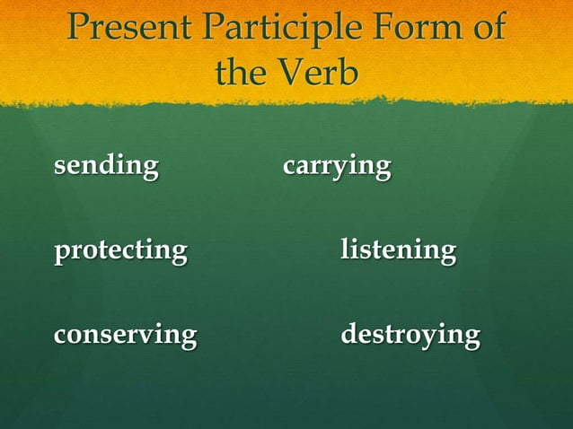 Present participle of the verb | PPT