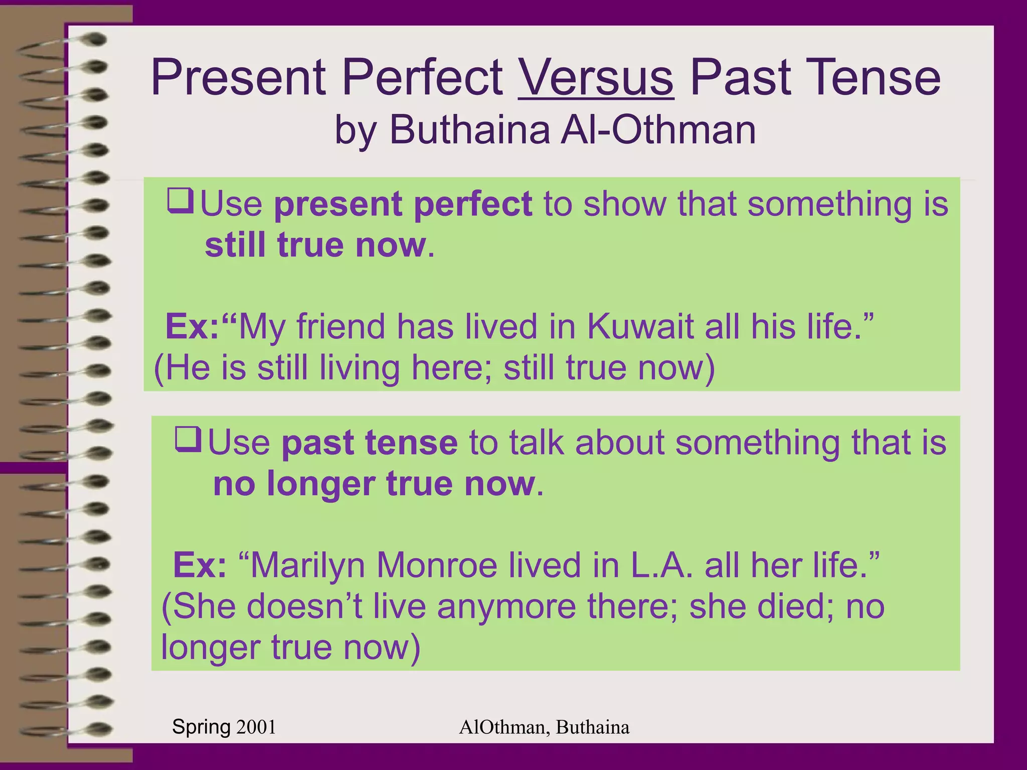 Present Perfect Versus Past Tense | PPT