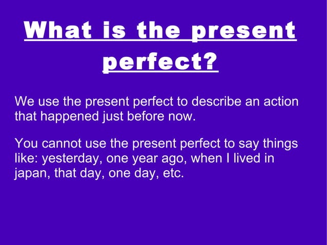Present perfect | PPT