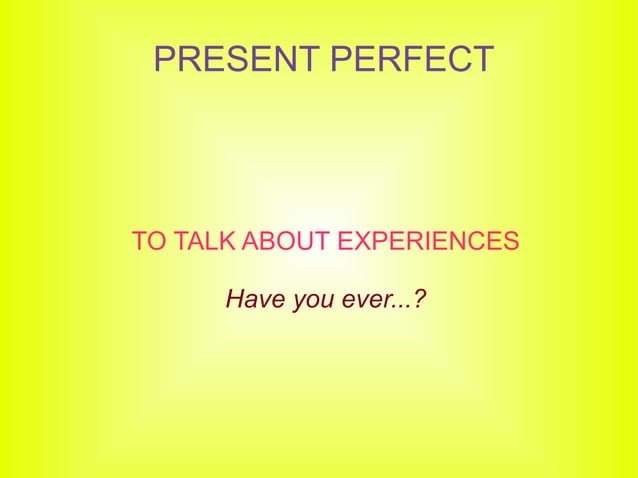 Present perfect | ODP