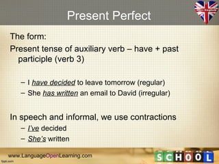 English Grammar - Present perfect tense | PPT