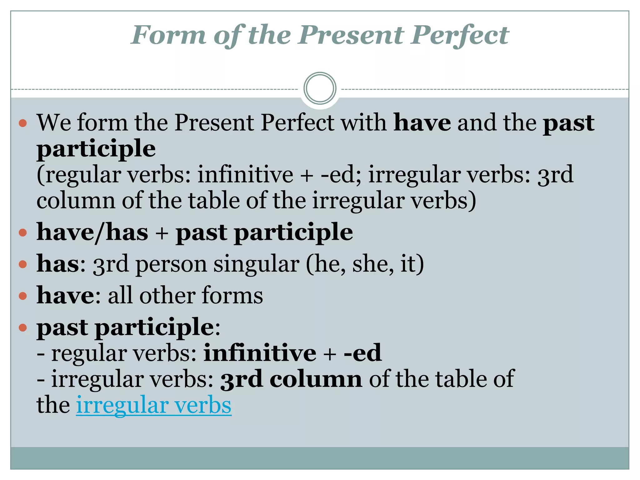 Present perfect | PPTX