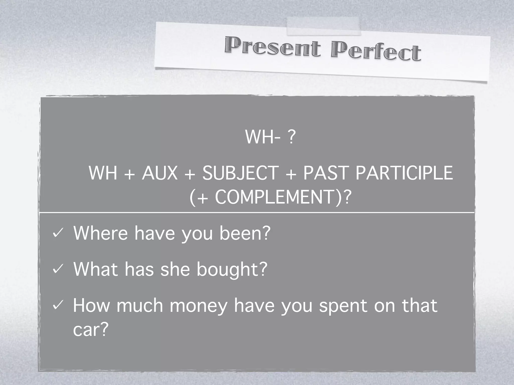 Present perfect | KEY