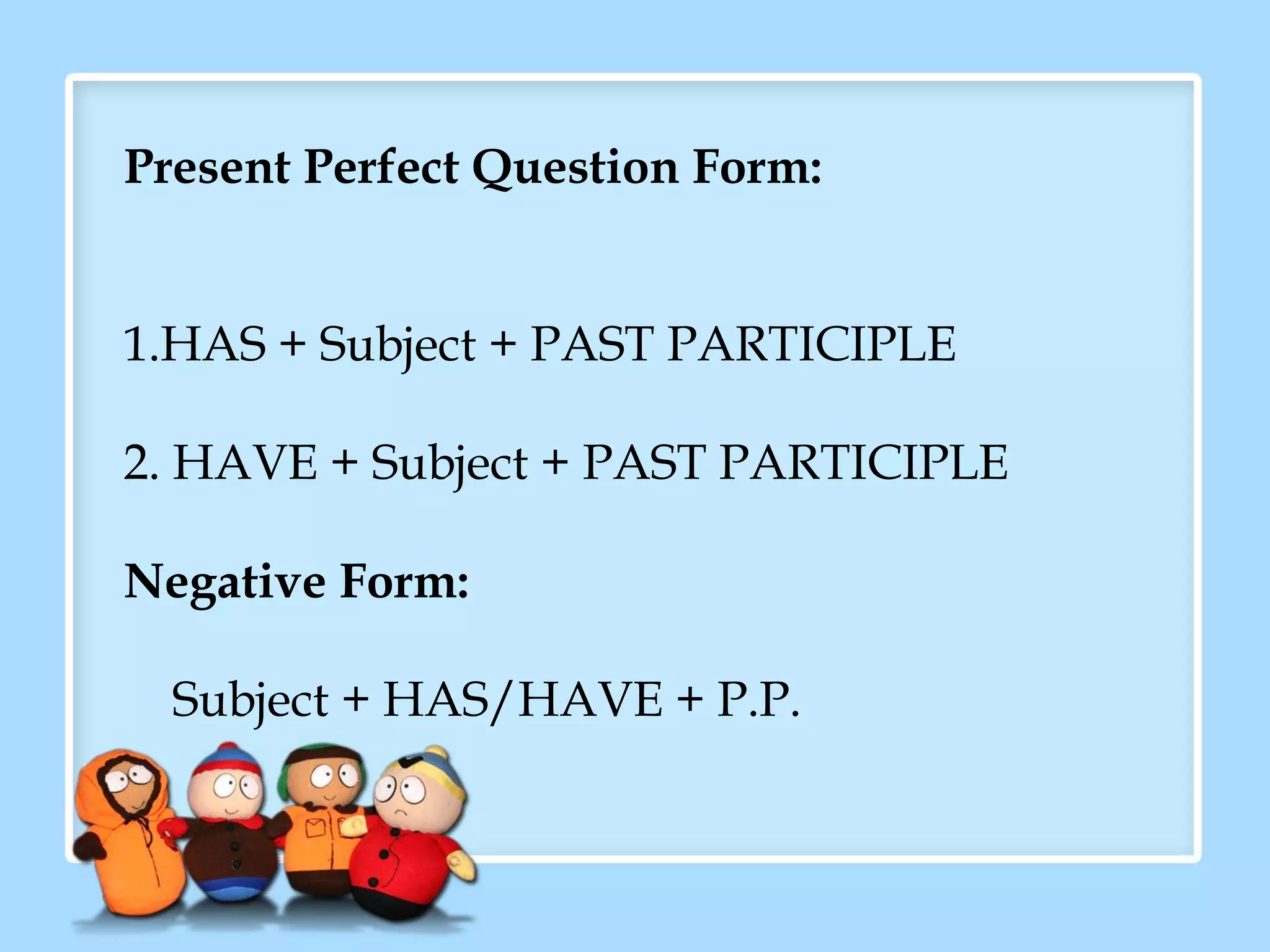 Present perfect | PPT