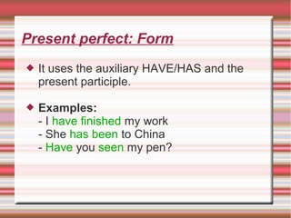 Present perfect | ODP