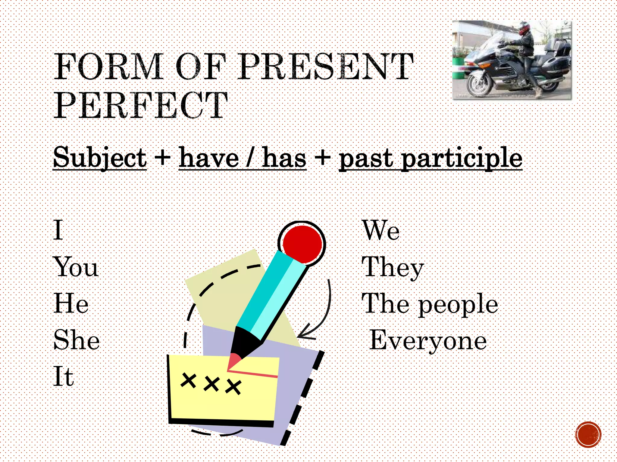 Present perfect | PPTX