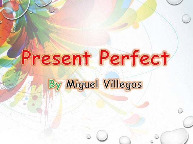 Present Perfect | PPT