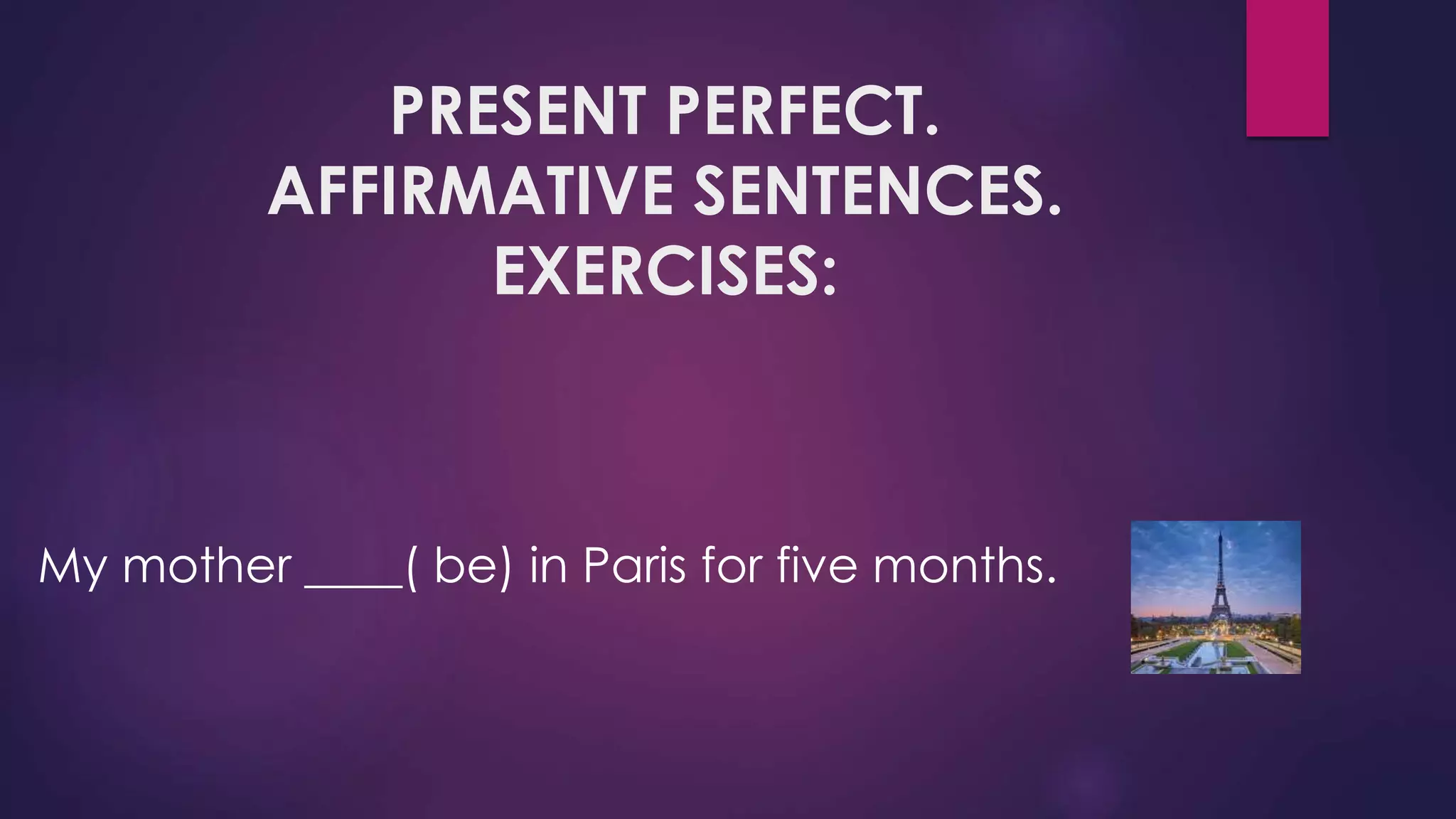Present perfect | PPTX