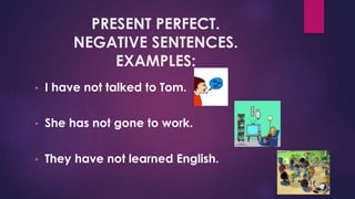 Present perfect | PPT