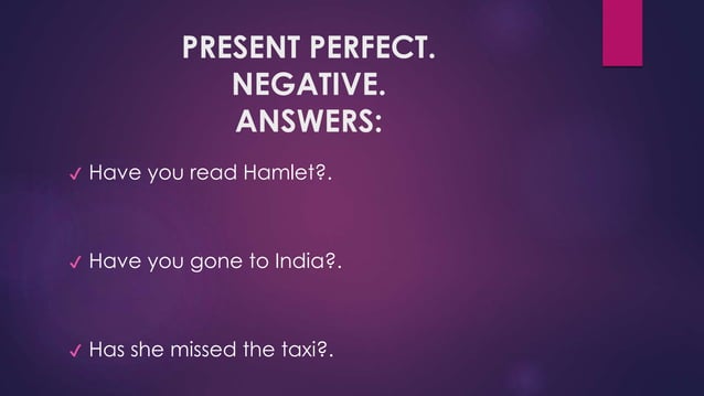 Present perfect | PPT
