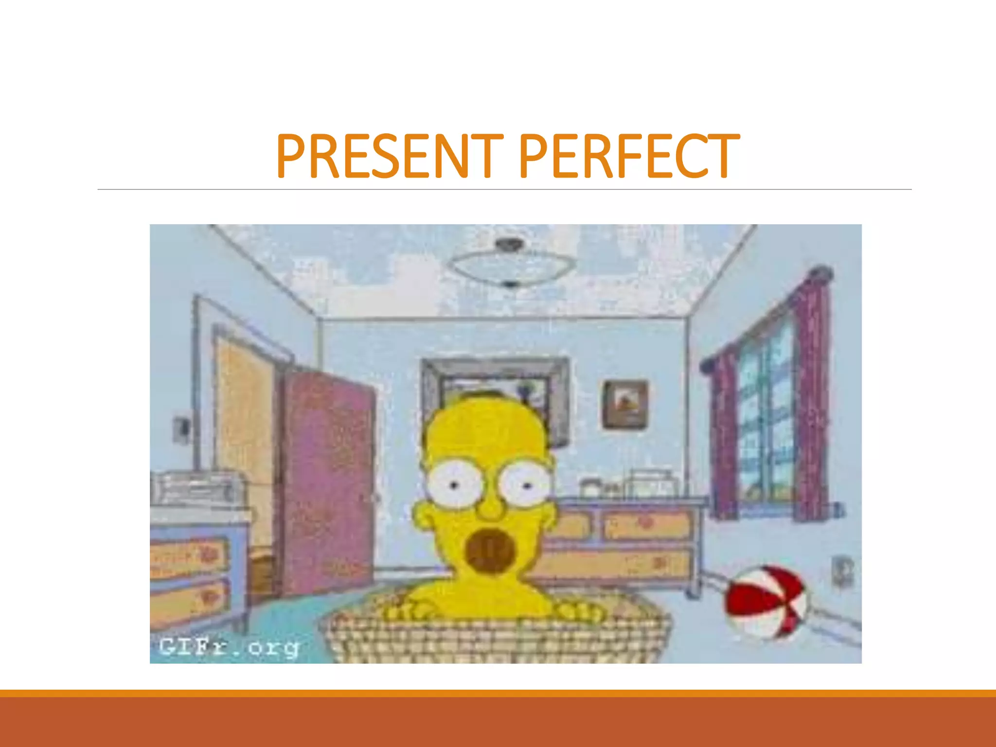 Present Perfect.ppt