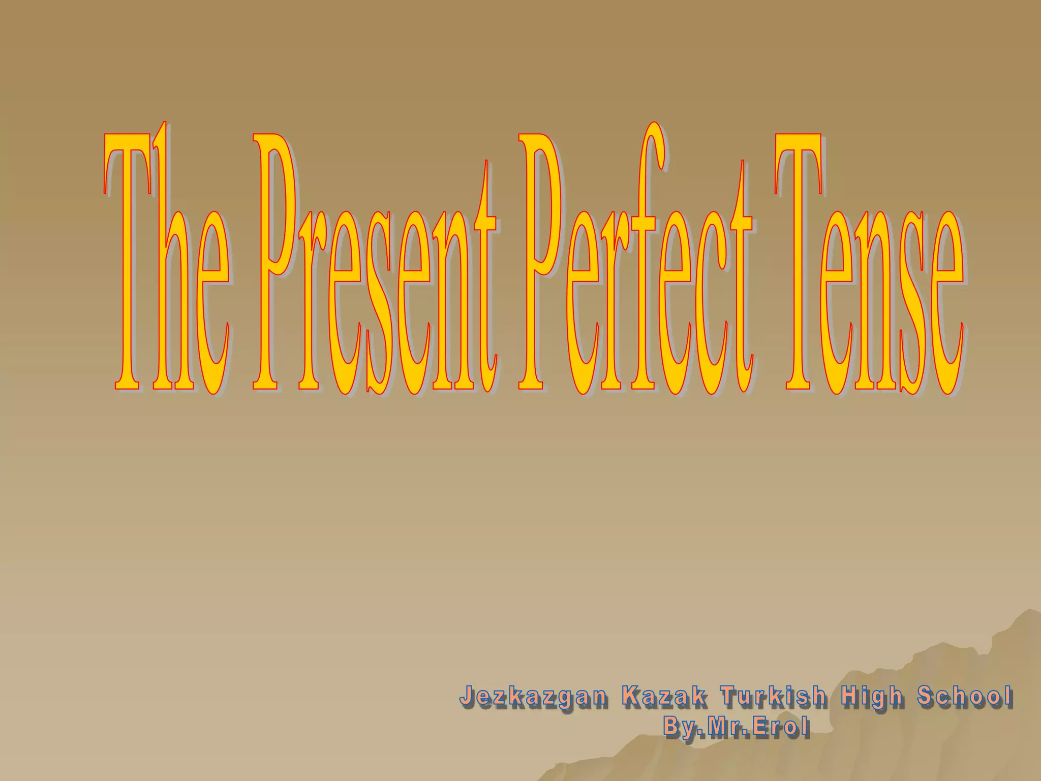 PRESENT PERFECT.ppt
