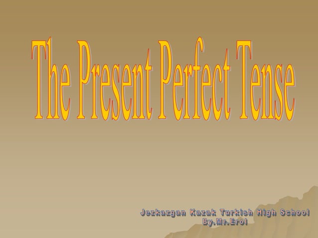 PRESENT PERFECT.ppt
