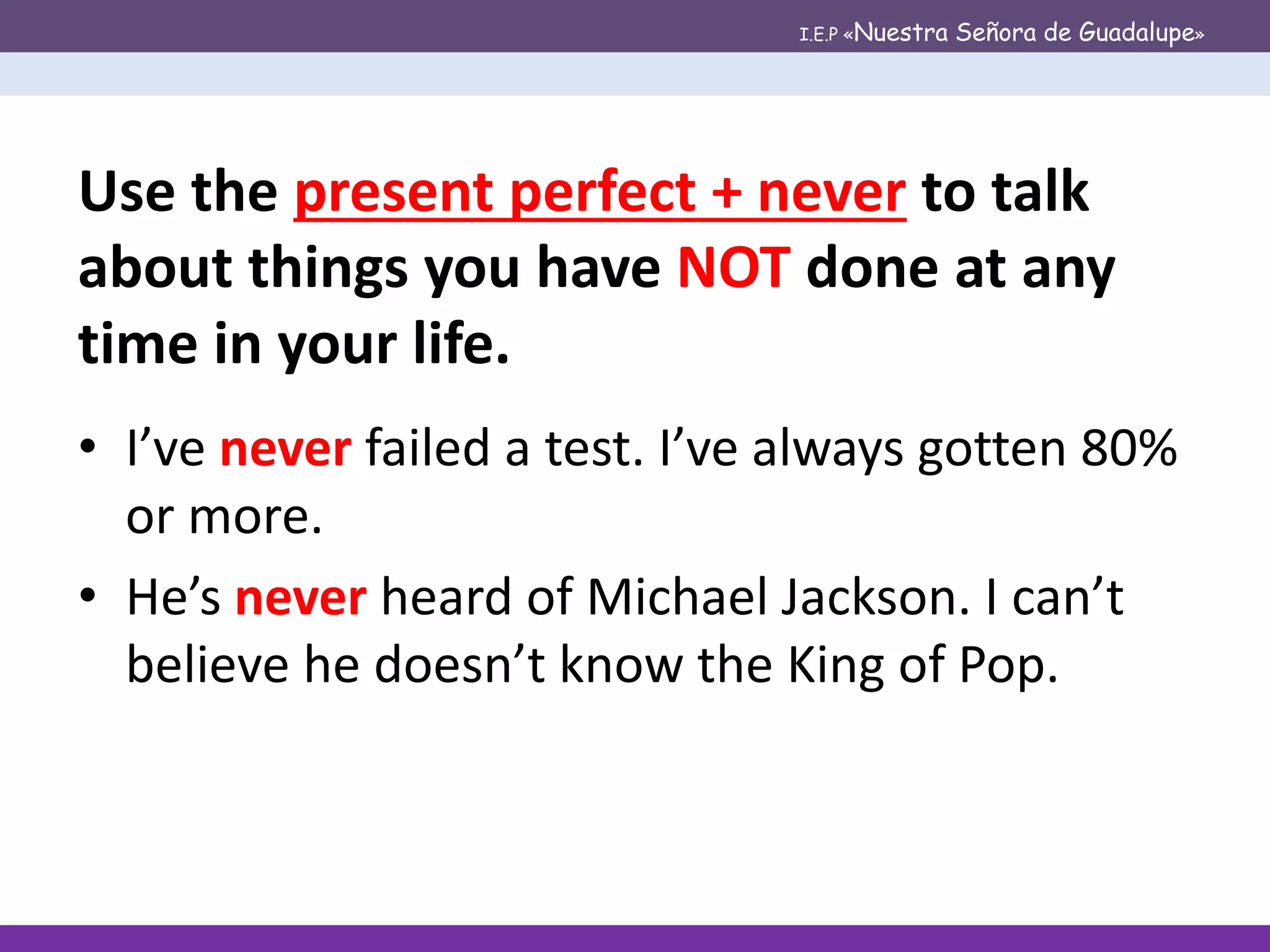 Present perfect ever-never 5° a | PPT