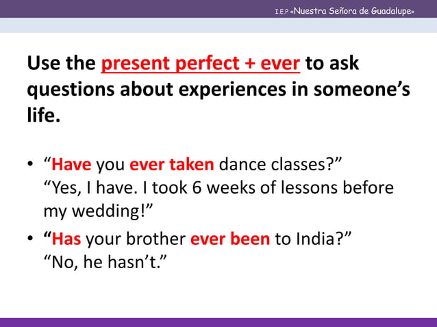 Present perfect ever-never 5° a | PPTX