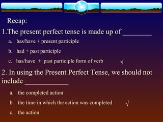 Present perfect lesson-3 | PPT