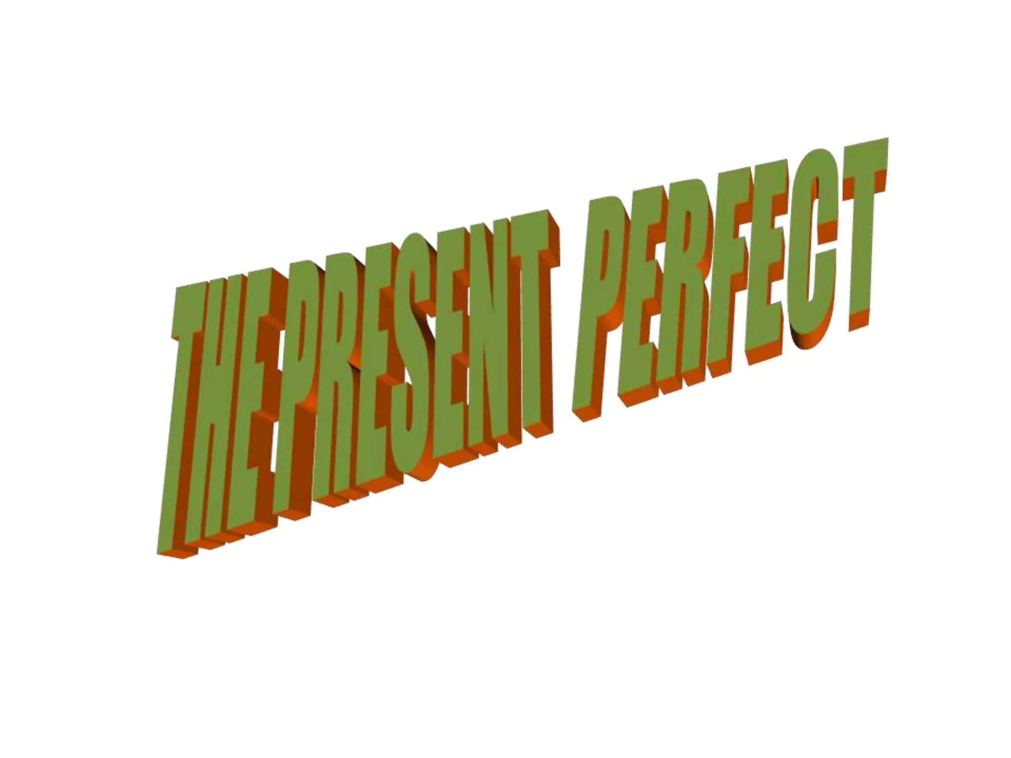 Present perfect module 1.pps