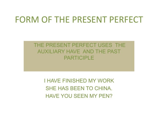 Present perfect module 1.pps