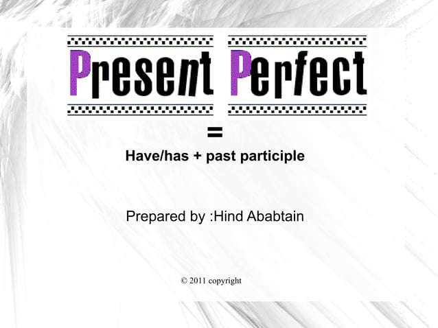 Present perfect | PPT