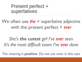 Present perfect 3 | PPT