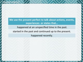 PRESENT PERFECT (3) (1).pptx