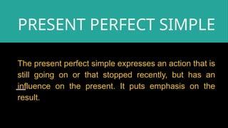 Presentation PRESENT PERFECT AND PAST SIMPLE.pptx
