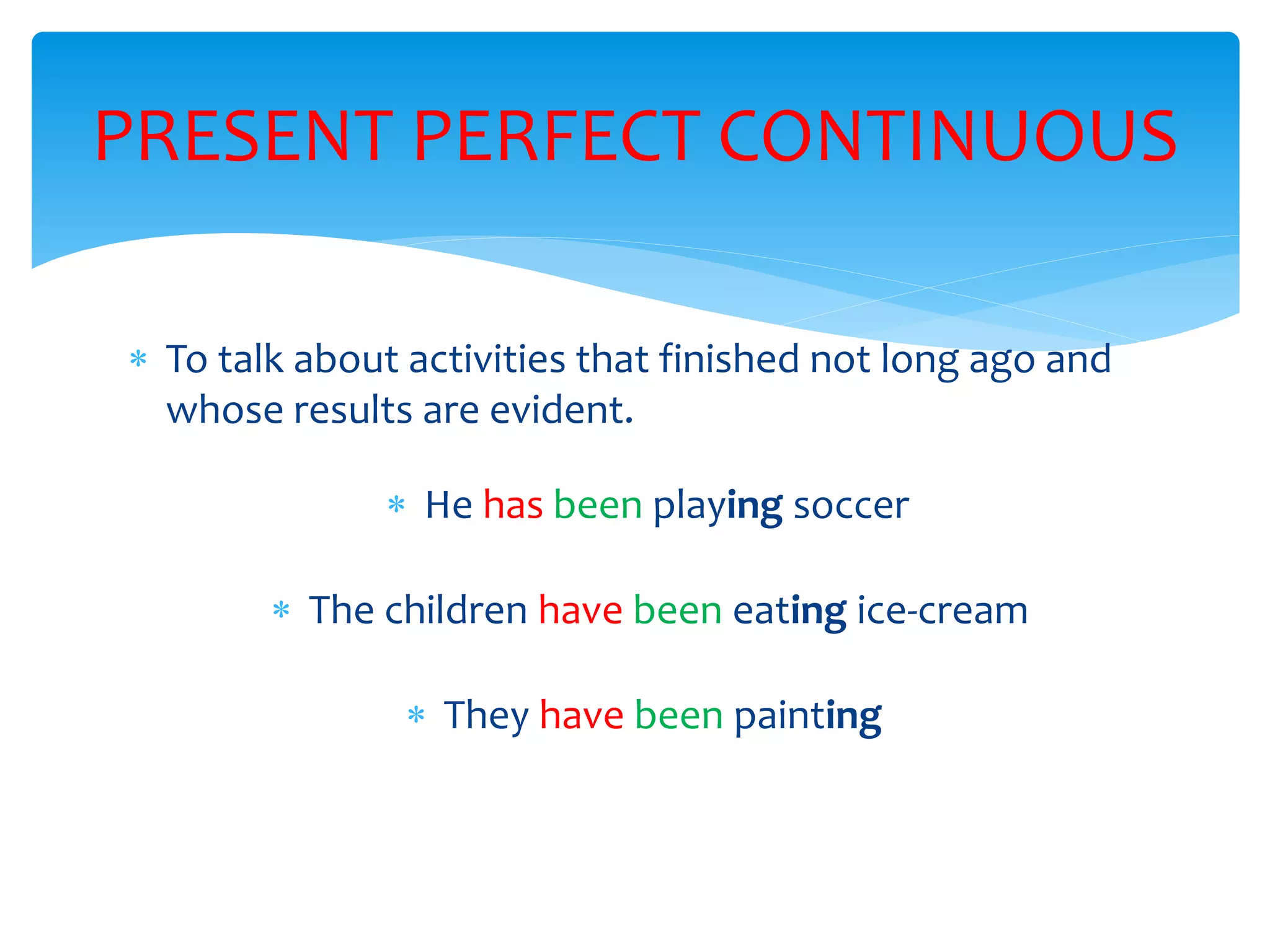 Present perfect and present perfect continuous | PPT