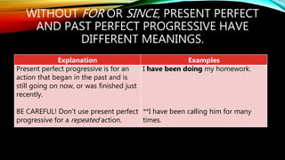 Present perfect and present perfect progressive 1 | PPTX