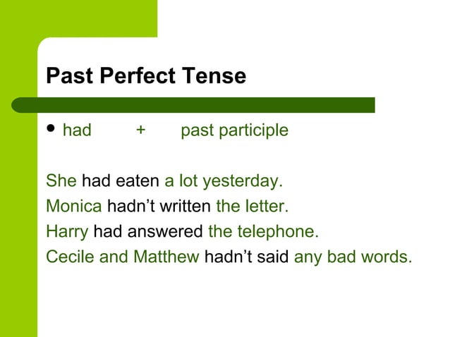 Present perfect continuos and past perfect | PPT