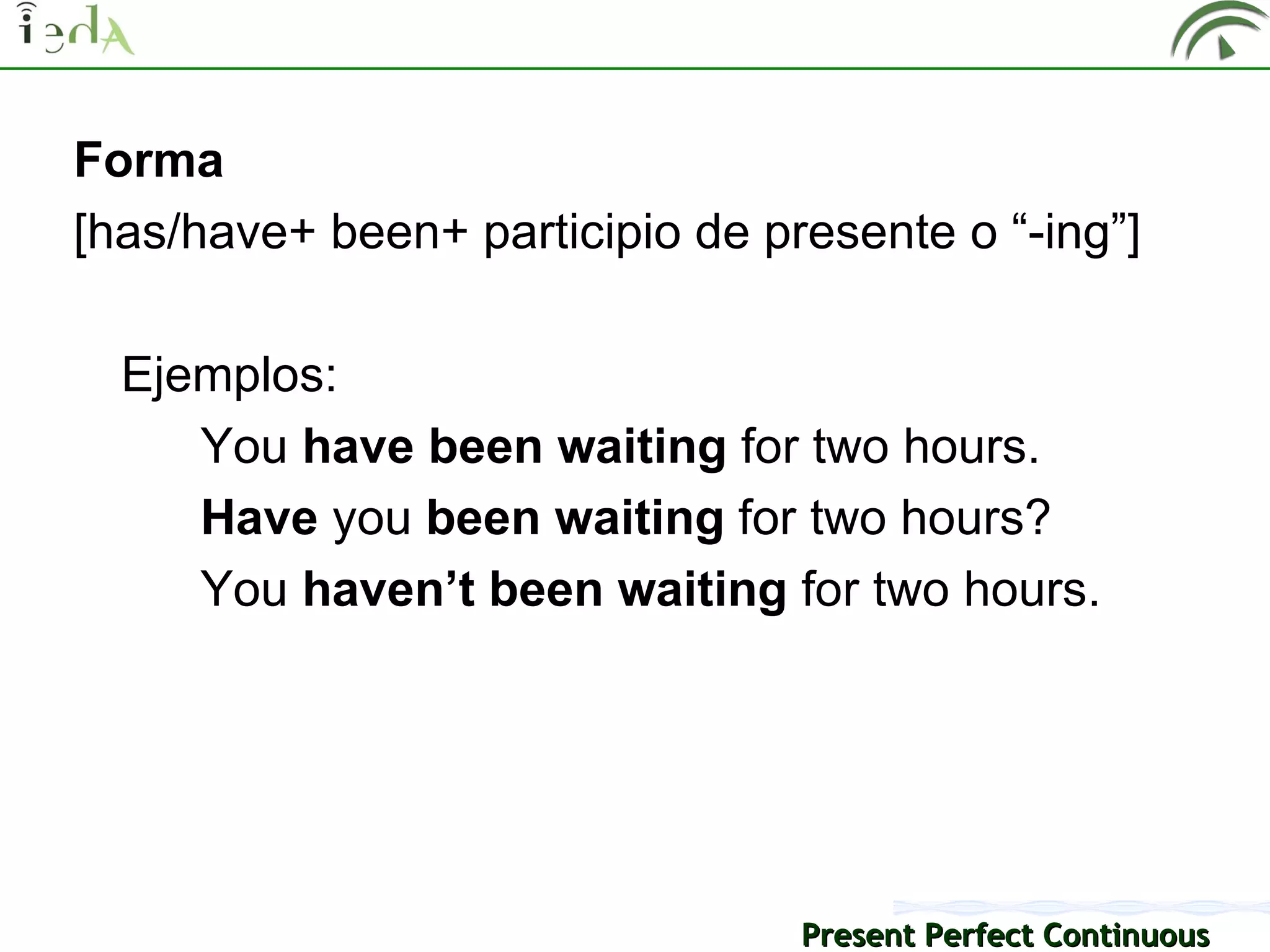 Present perfect continuous | PPT