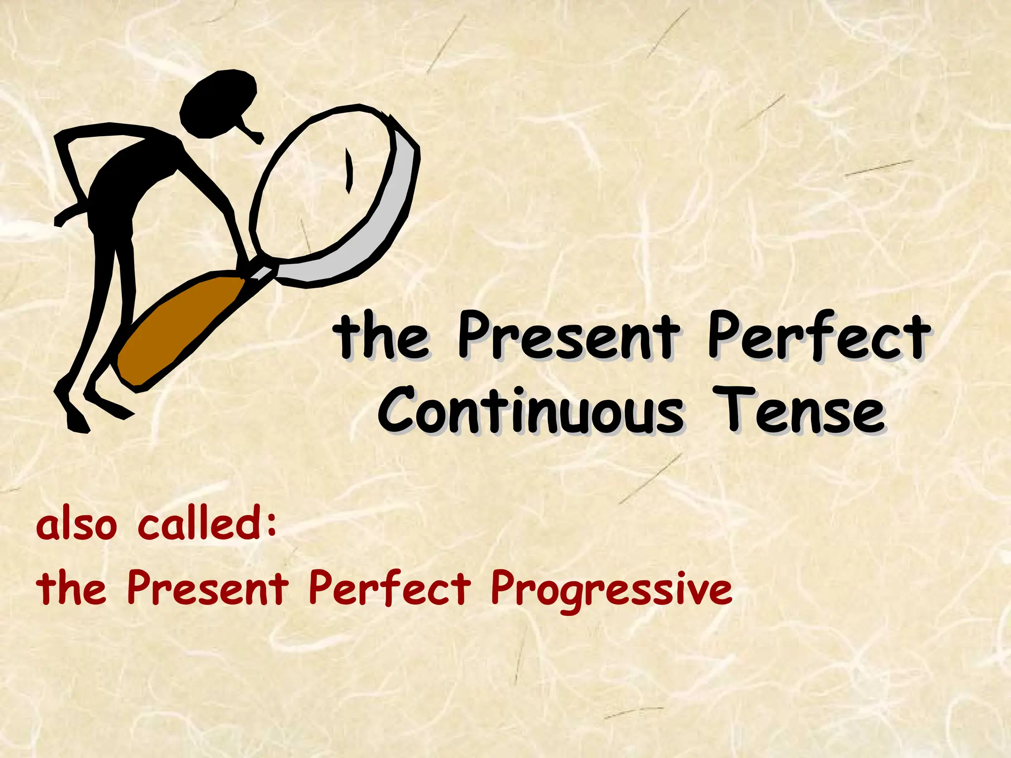the present perfect continuous tense grammar presentation | PPT