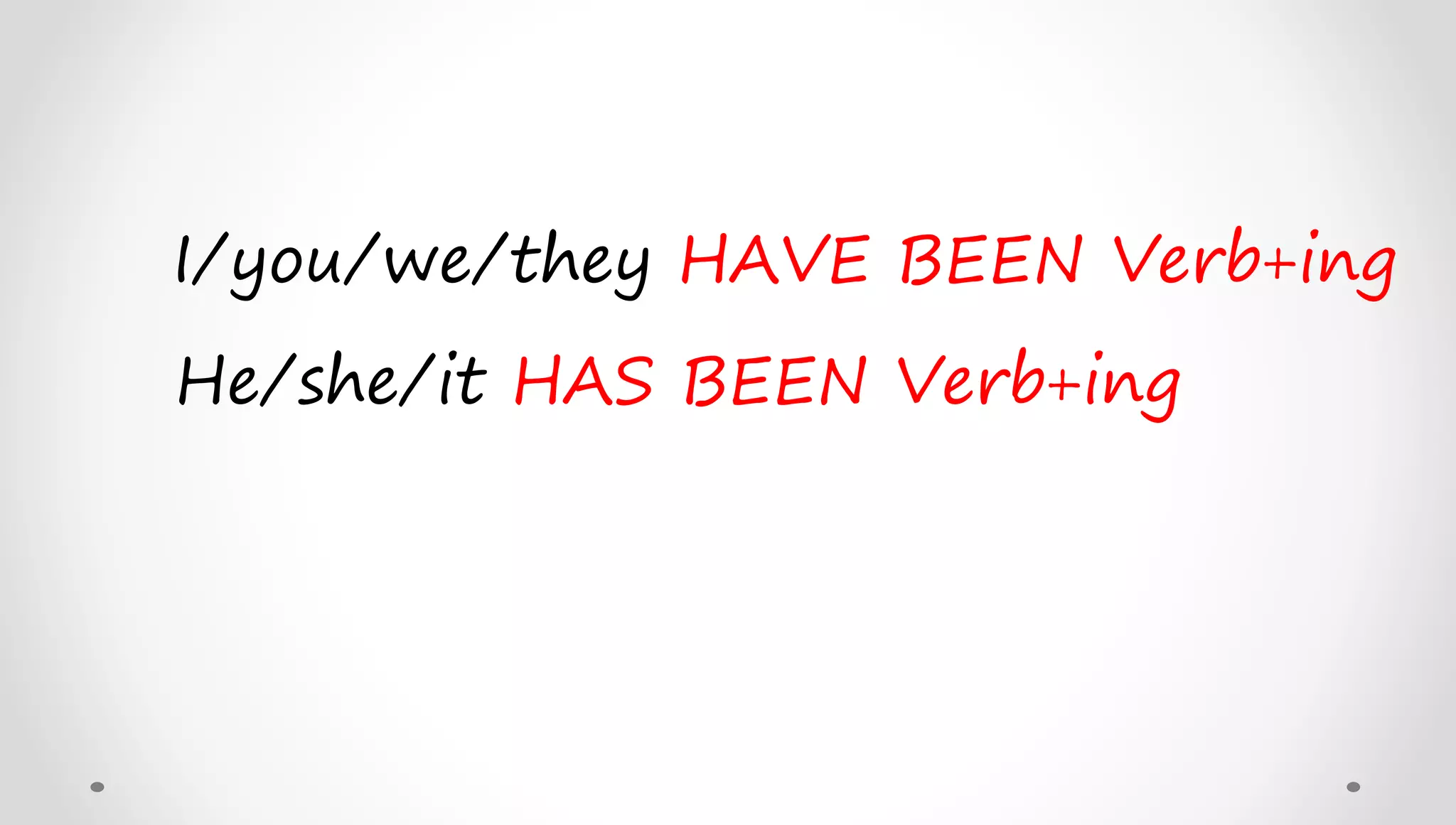 Present perfect continuous (grammar) | PPTX