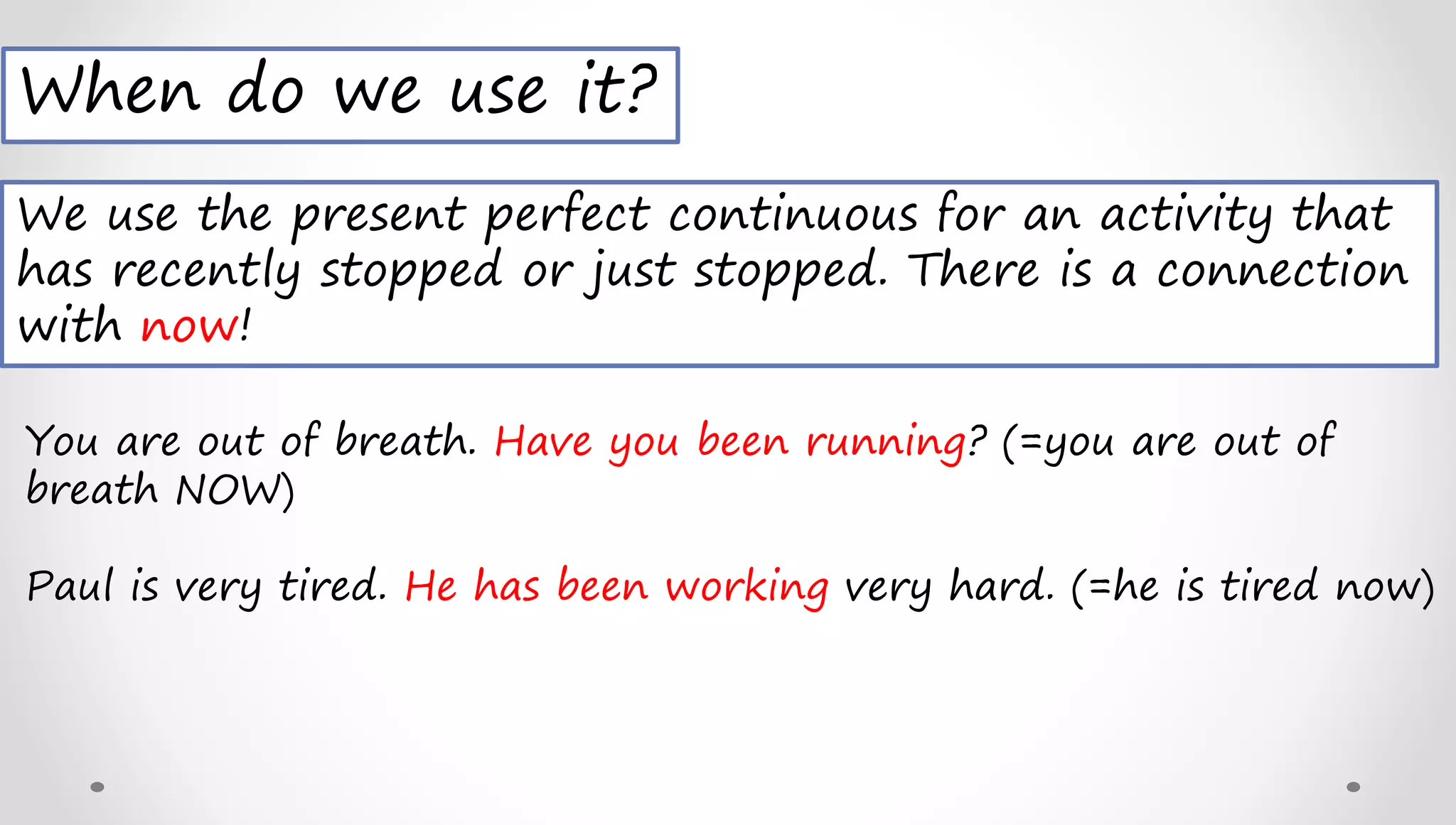 Present perfect continuous (grammar) | PPTX