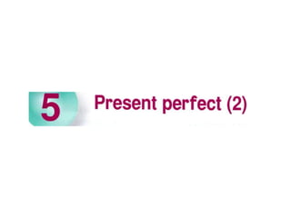 Present perfect easy H .pptx
