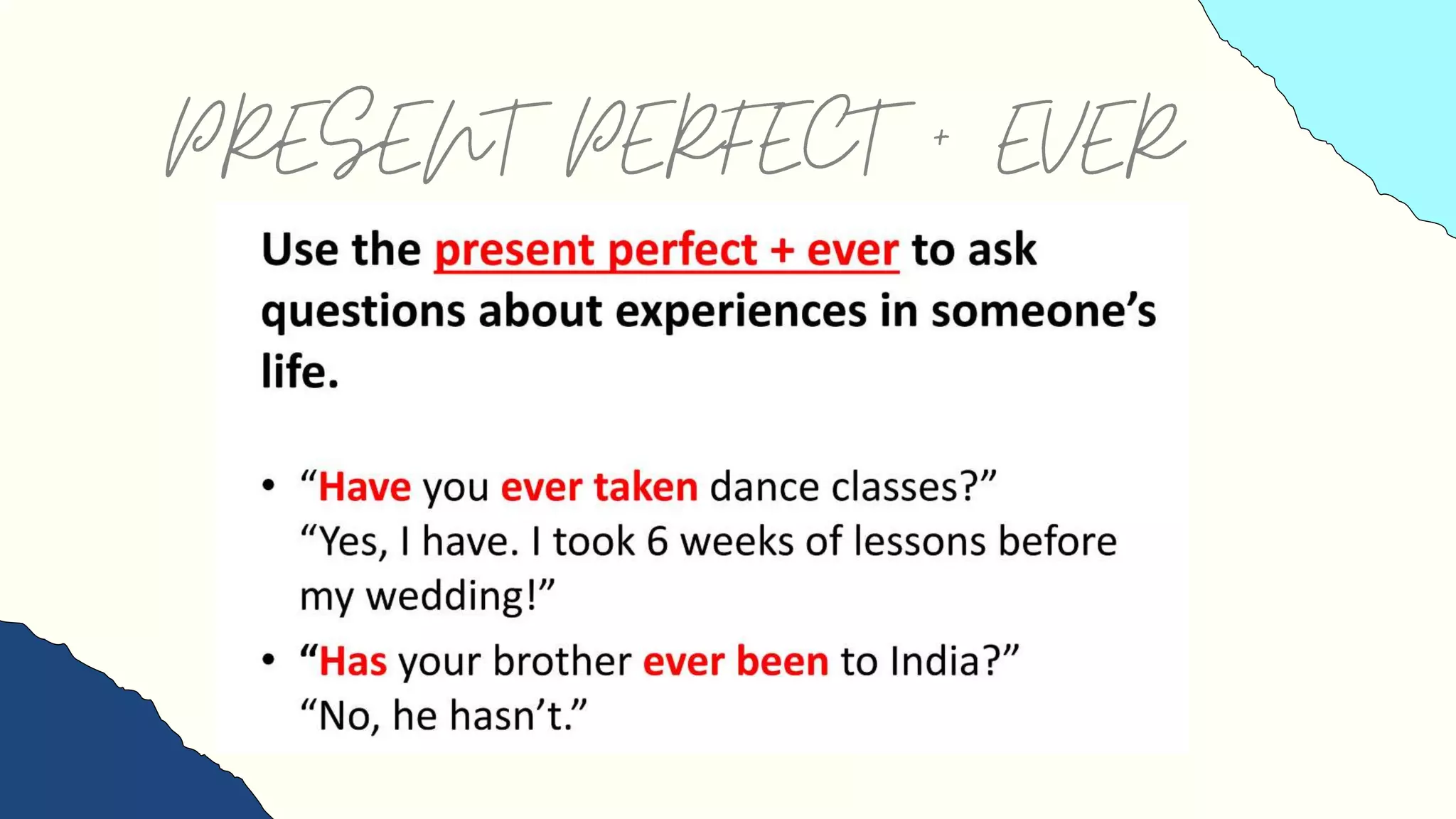PRESENT PERFECT EVER NEVER.pptx