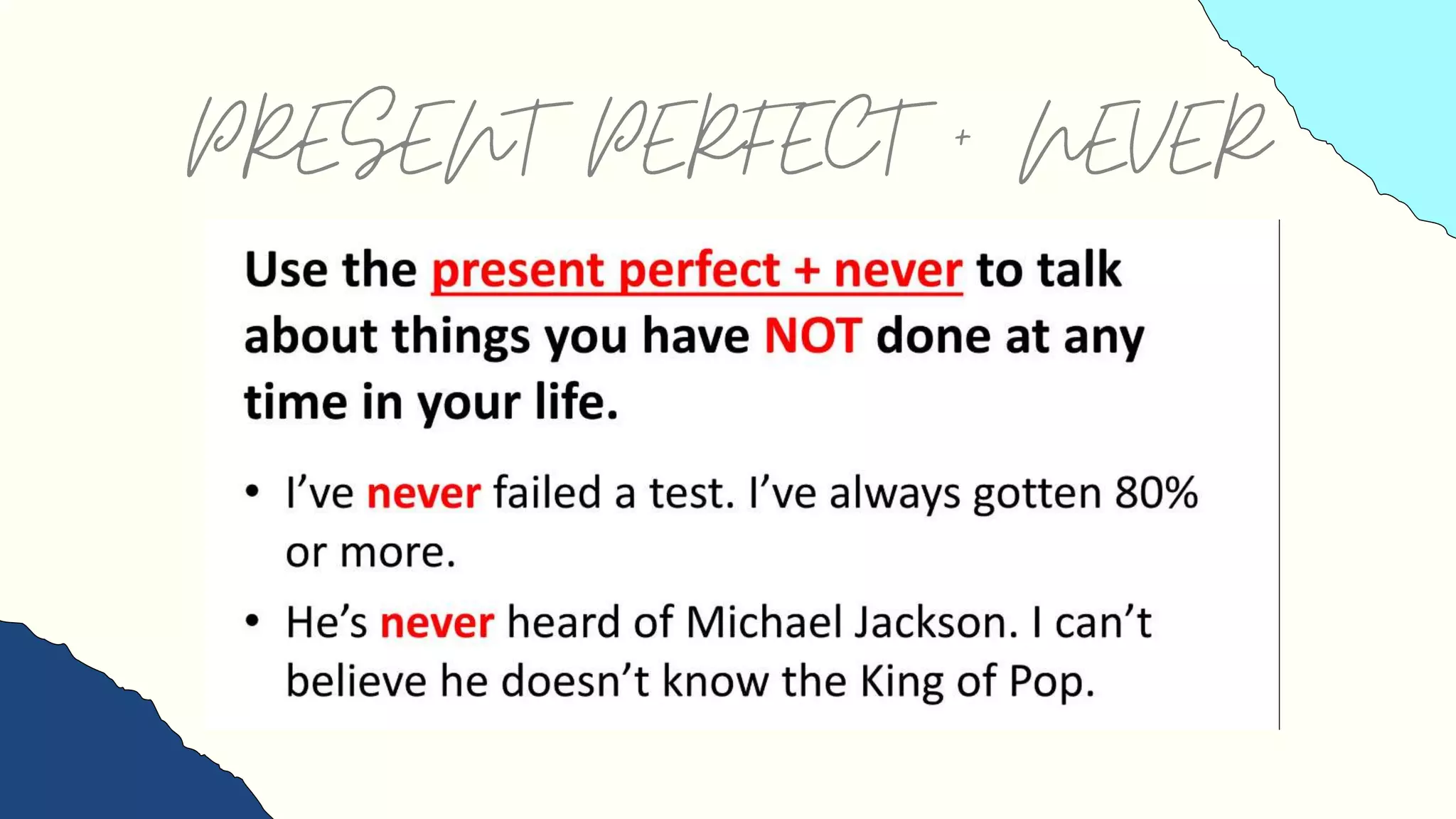 PRESENT PERFECT EVER NEVER.pptx