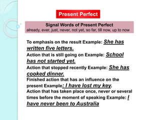 Present perfect explanation. | PPTX