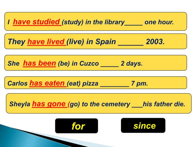 Present Perfect - Since and For | PPSX