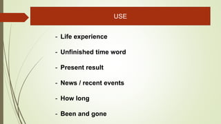Present perfect i1 | PPSX