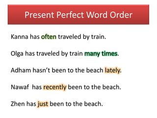 Present Perfect Indefinite Past | PPTX