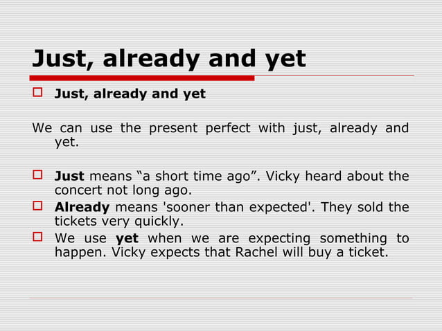 Present Perfect just already for since | PPT | Anniversary | Personal ...