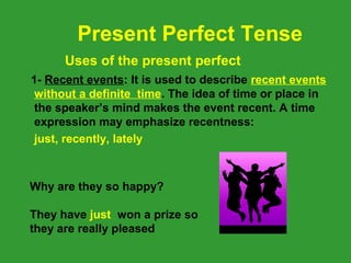 Present Perfect use | PPT