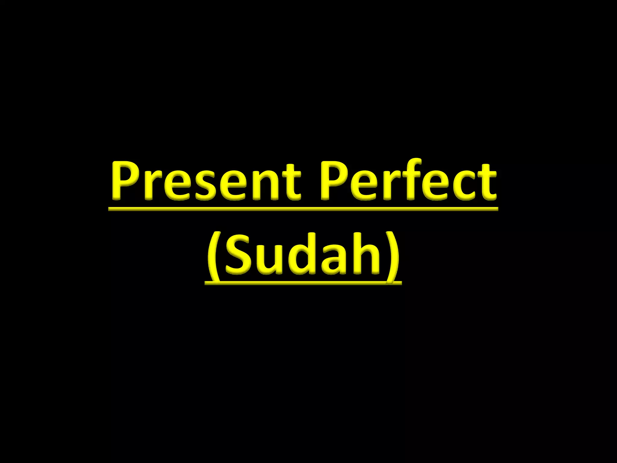 Present perfect material | PPTX