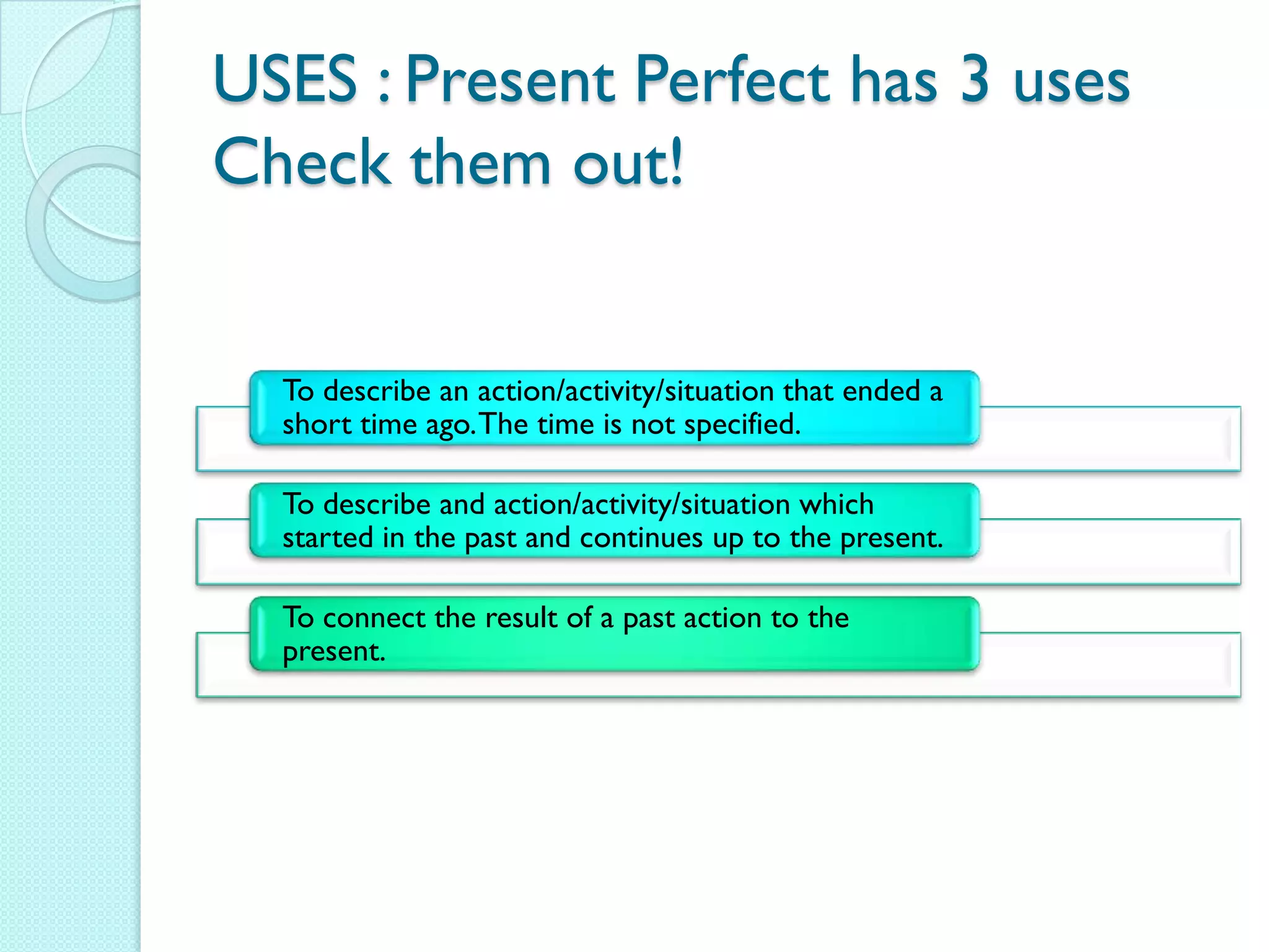 Present perfect notes | PPTX