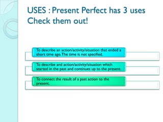 Present perfect notes | PPTX